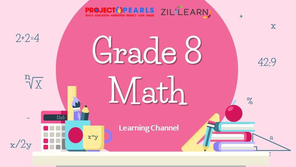 Grade 8 Mathematics | ZilLearn