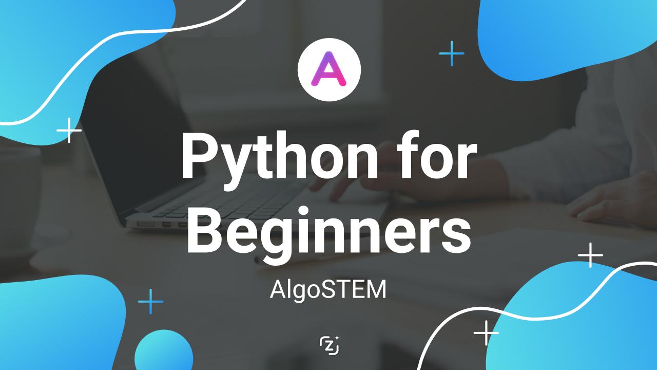 Python for Beginners | ZilLearn
