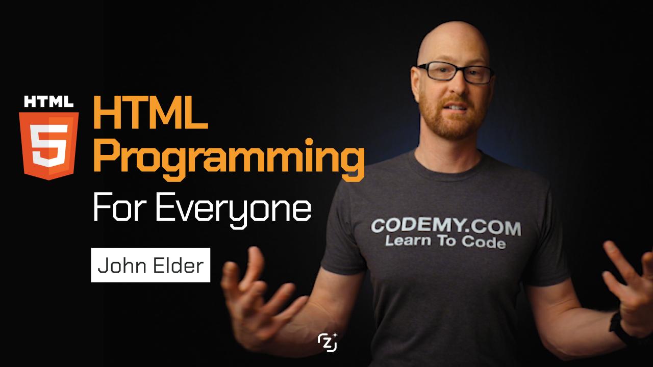 HTML Programming For Everyone | ZilLearn