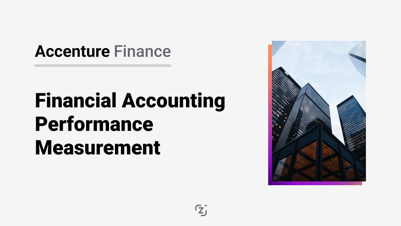 Financial Accounting Performance Measurement | ZilLearn