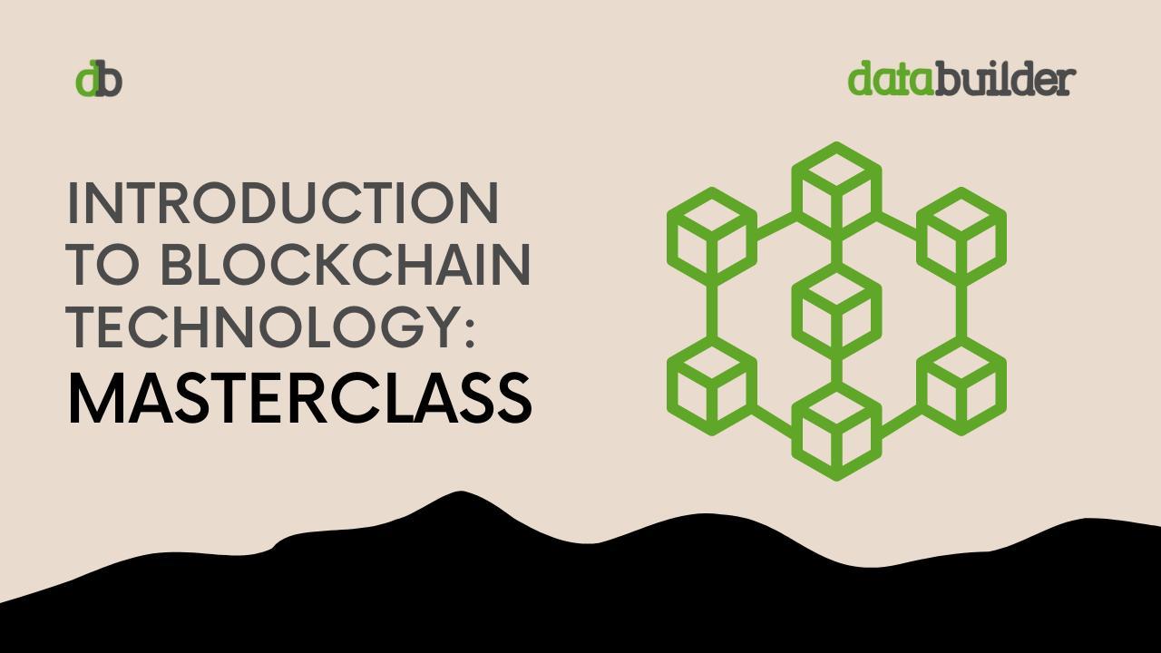 Introduction to Blockchain Technology - Masterclass | ZilLearn