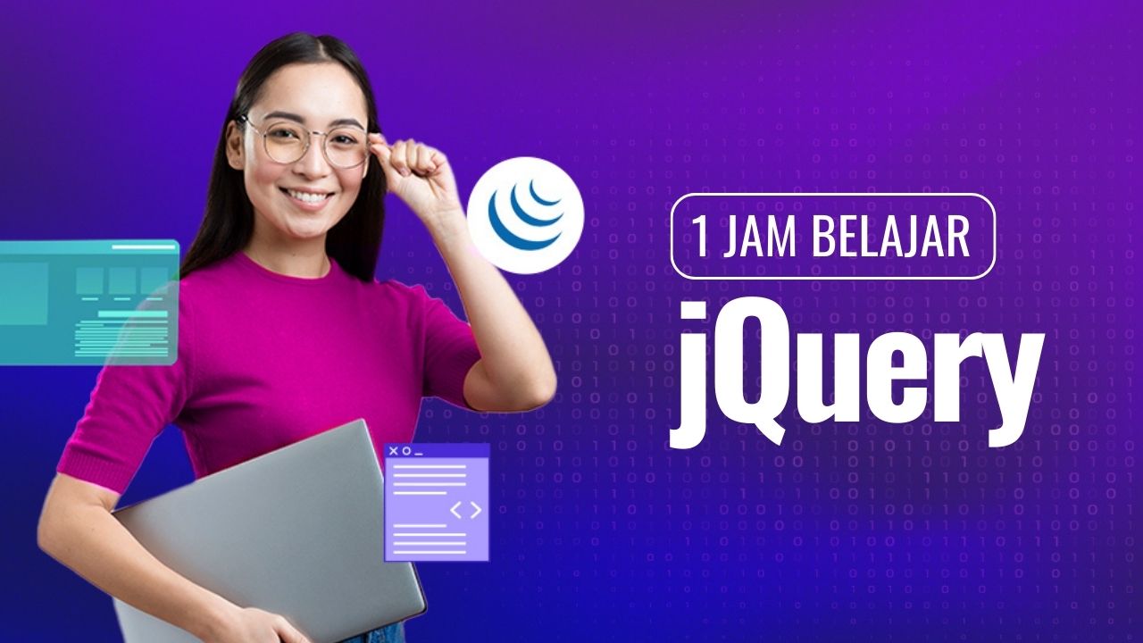 1 Jam Belajar jQuery | ZilLearn